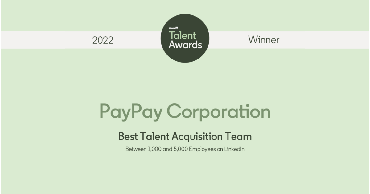 LinkedInがグローバルで主催するTalent Awards 2022においてPayPayがBest Talent Acquisition Teamを受賞 | PayPay Inside-Out