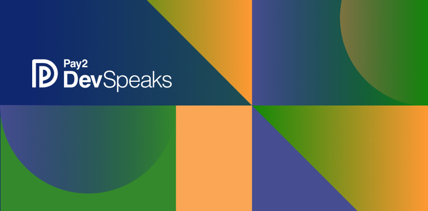 Pay2 Dev Speaks | PayPay Inside-Out